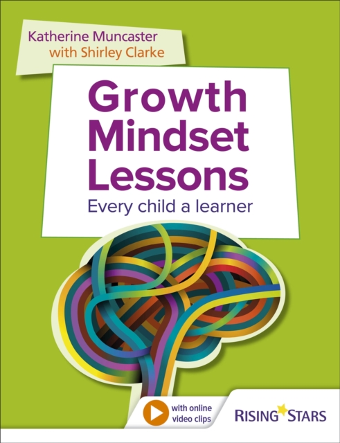 Growth Mindset Lessons : Every Child a Learner: Shirley Clarke ...