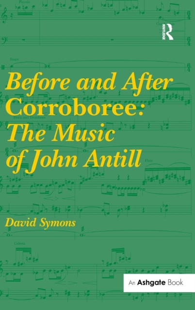 Before and After Corroboree: The Music of John Antill: David (The ...