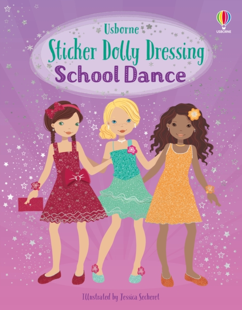Sticker Dolly Dressing School Dance: Fiona Watt: 9781474990844: TGJones