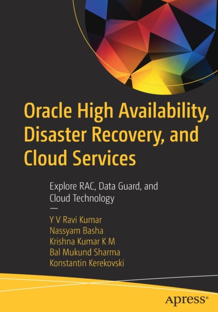 Oracle High Availability, Disaster Recovery, and Cloud Services ...