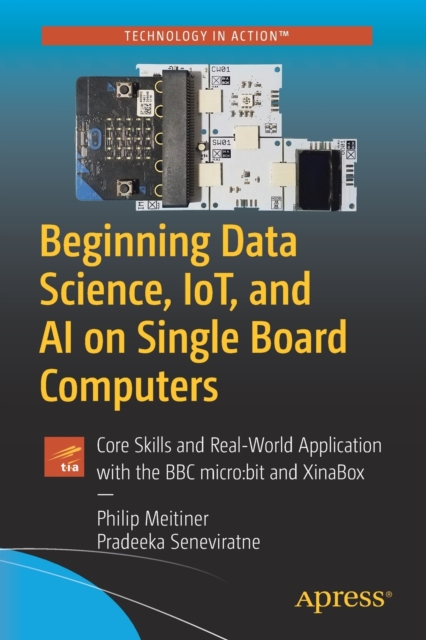 Beginning Data Science, IoT, and AI on Single Board Computers : Core ...