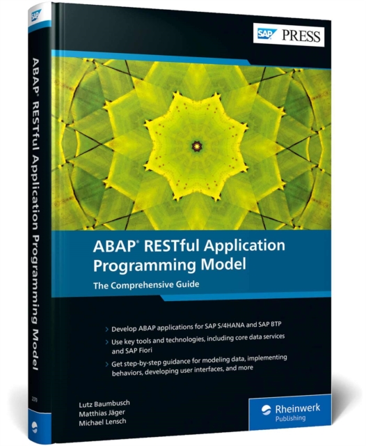 ABAP RESTful Application Programming Model: Lutz Baumbusch: 9781493223794: TGJones