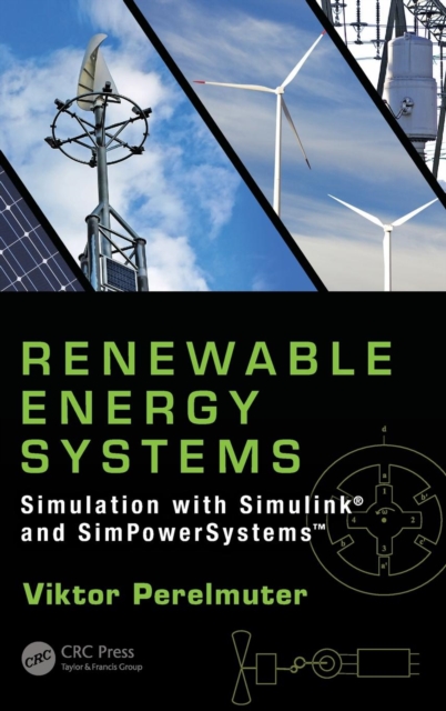 Renewable Energy Systems : Simulation with Simulink® and ...