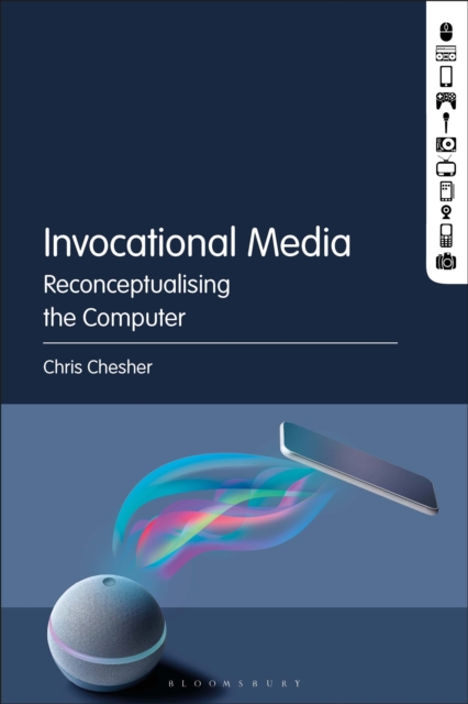 Invocational Media : Reconceptualising the Computer: Dr. Chris ...
