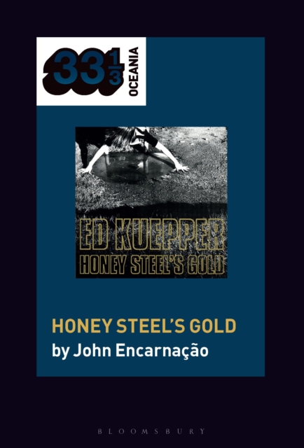 Ed Kuepper's Honey Steel's Gold: Dr. John (Lecturer in Music, Western ...