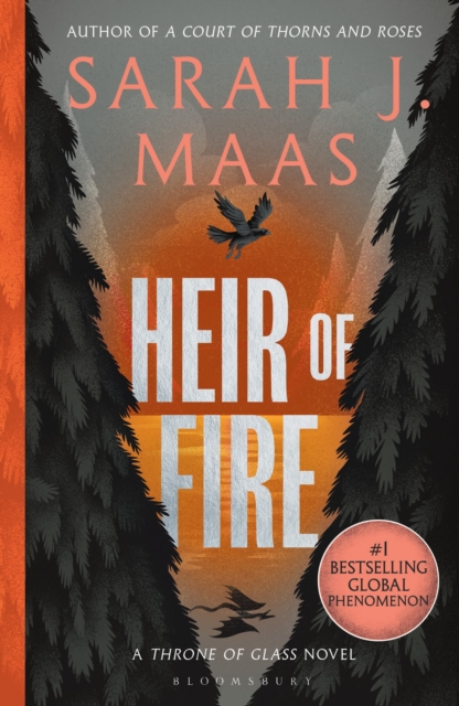 Heir of Fire : From the # 1 Sunday Times best-selling author of A Court ...