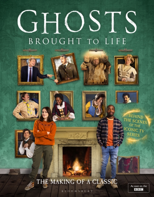 Ghosts: Brought to Life : Behind the scenes of the BBC’s celebrated television series: Laurence ...
