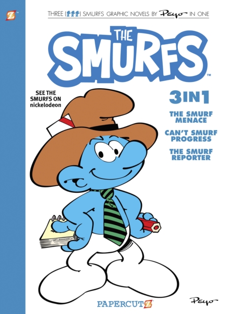 The Smurfs 3-in-1 Vol. 8 : Collecting 'The Smurf Menace,' 'Can't Smurf ...