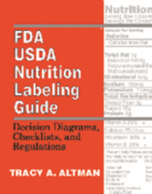 FDA and USDA Nutrition Labeling Guide : Decision Diagrams, Check: Tracy ...