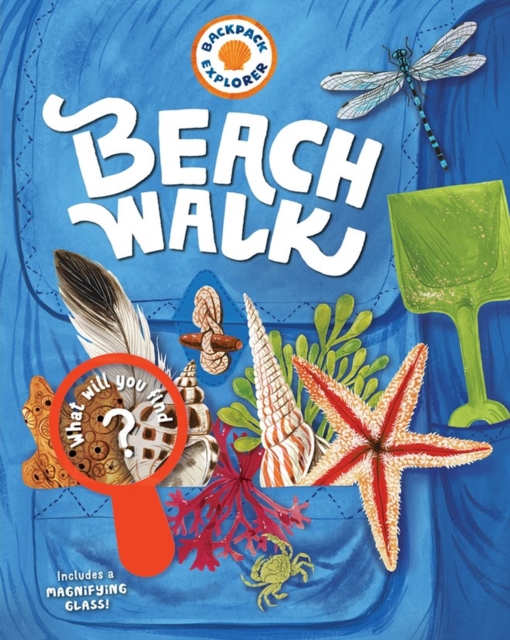 Backpack Explorer: Beach Walk: Editors of Storey Publishing ...