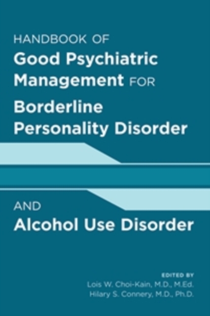 Handbook of Good Psychiatric Management for Borderline Personality ...