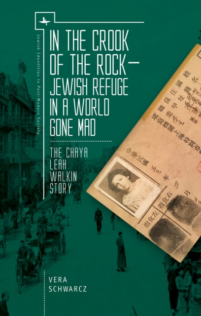 In the Crook of the Rock : Jewish Refuge in a World Gone Mad - The ...