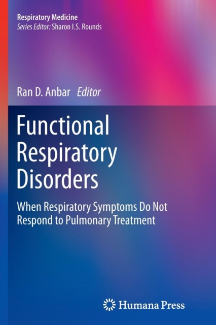 Functional Respiratory Disorders : When Respiratory Symptoms Do Not ...