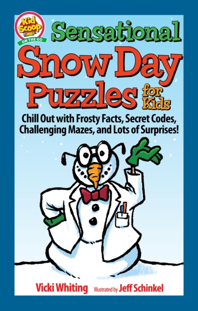 Sensational Snow Day Puzzles for Kids : Chill Out with Frosty Facts ...
