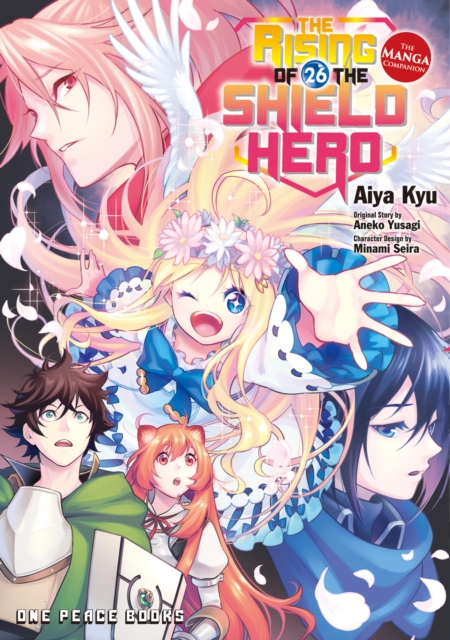 The Rising of the Shield Hero Volume 26 : The Manga Companion: Aiya Kyu ...
