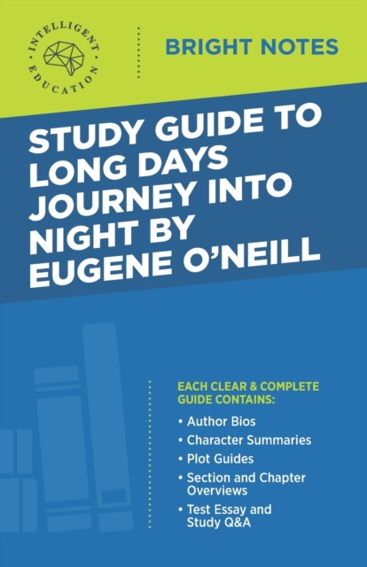 Study Guide to Long Days Journey into Night by Eugene O'Neill ...