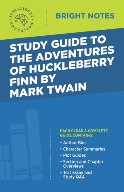 Study Guide to The Adventures of Huckleberry Finn by Mark Twain ...