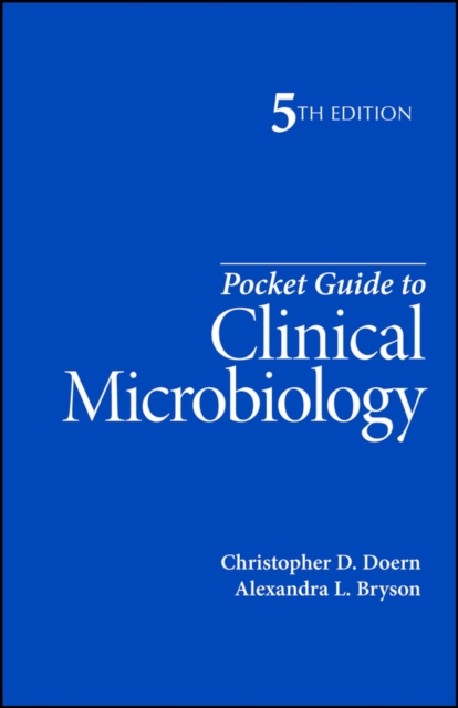 Pocket Guide to Clinical Microbiology: Christopher D. (Virginia ...