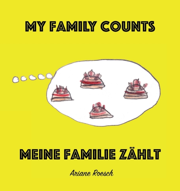 My Family Counts: Ariane Roesch: 9781733054553: TGJones