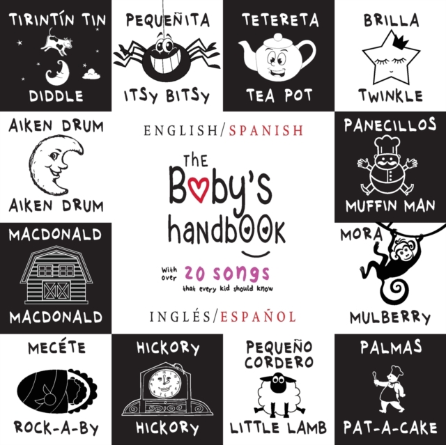 The Baby's Handbook : Bilingual (English / Spanish) (Ingl?s / Espa?ol ...