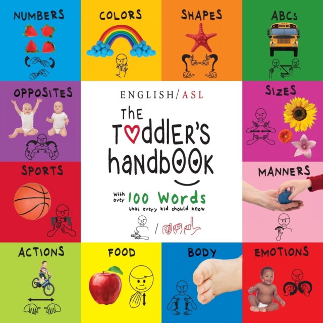 The Toddler's Handbook : Numbers, Colors, Shapes, Sizes, Abc's, Manners ...