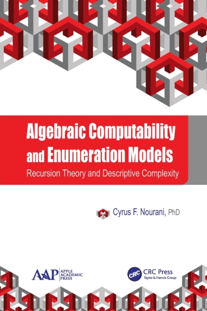 Algebraic Computability And Enumeration Models Recursion Theory And 9853
