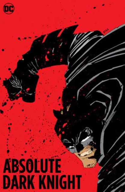 Absolute The Dark Knight (New Edition): Frank Miller: 9781779525666 ...
