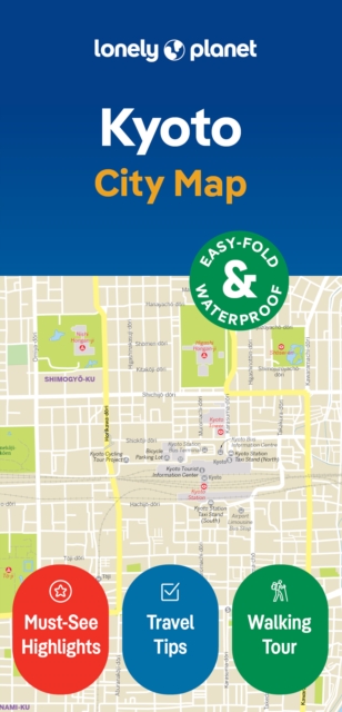 Lonely Planet Kyoto City Map : Durable, Waterproof, Easy-Fold Planning ...