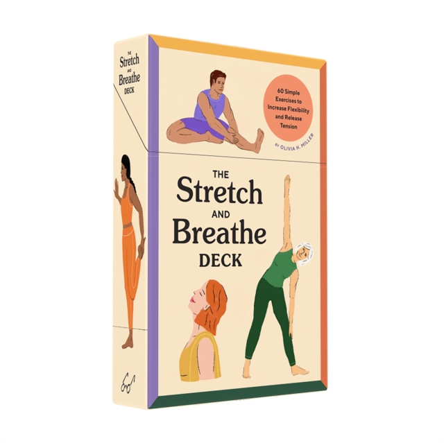 The Stretch and Breathe Deck : 60 Simple Exercises to Increase ...