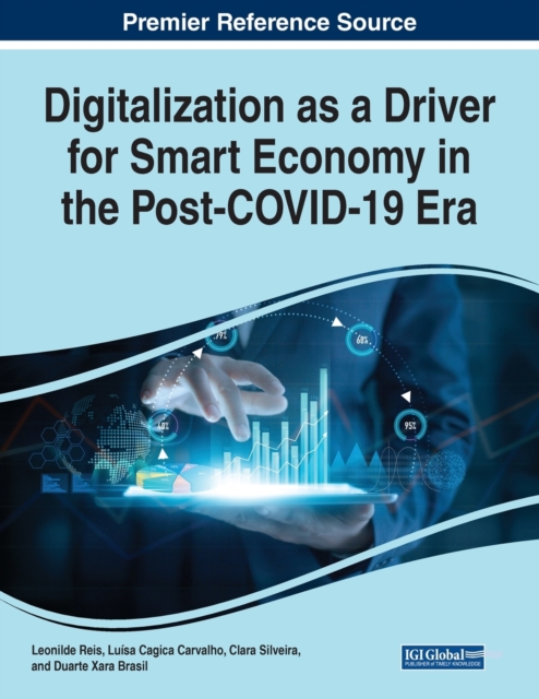 Digitalization as a Driver for Smart Economy in the Post-COVID-19 Era ...