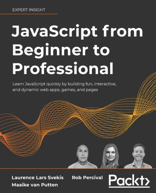 JavaScript from Beginner to Professional : Learn JavaScript quickly by ...