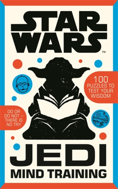 Star Wars: Jedi Mind Training: Roland Hall: 9781800788695: TGJones
