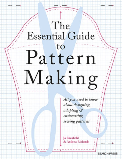 The Essential Guide to Pattern Making : All You Need to Know About ...