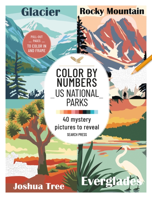 Color by Numbers: US National Parks : 40 Mystery Pictures to Reveal ...