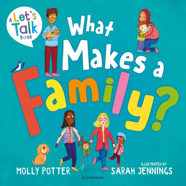 What Makes a Family? : A Let’s Talk picture book to help young children ...