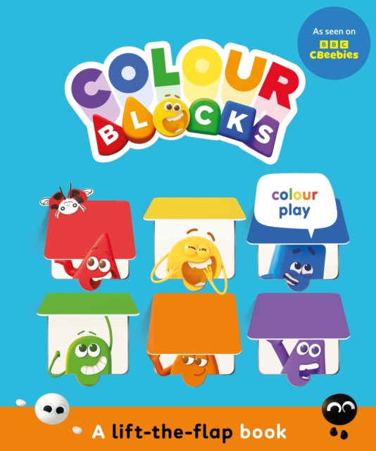 Colourblocks Colour Play: A Lift-the-Flap Book: Colourblocks ...