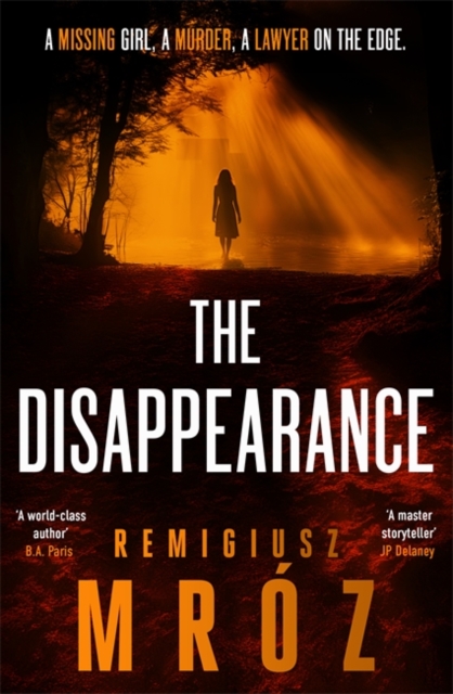 The Disappearance : The no.1 international bestselling crime thriller ...