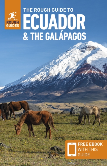 The Rough Guide to Ecuador and the Galapagos: Travel Guide with eBook ...
