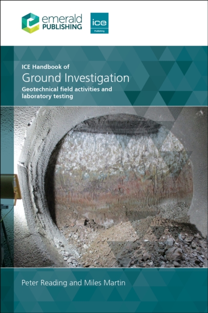 ICE Handbook of Ground Investigation : Geotechnical field activities ...