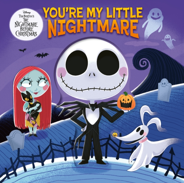 Disney Tim Burton's The Nightmare Before Christmas: You're My Little ...