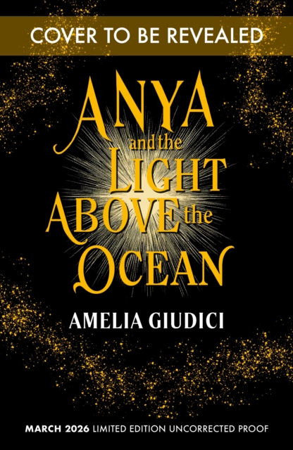 Anya and the Light Above the Ocean: Amelia Giudici: 9781839136474: TGJones