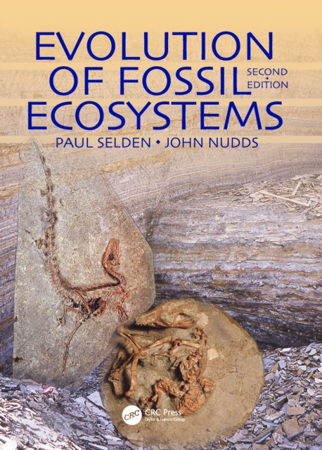 Evolution of Fossil Ecosystems: Paul Selden: 9781840761603: TGJones