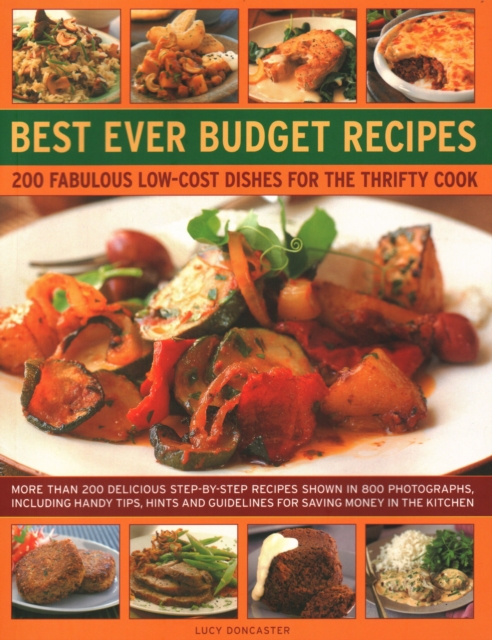 Best Ever Budget Recipes : 175 fabulous low-cost dishes for the thrifty ...