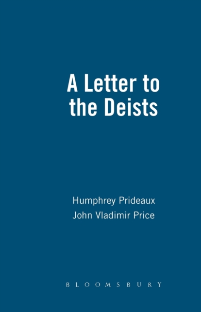 Letter To The Deist : Works in the History of British Deism ...