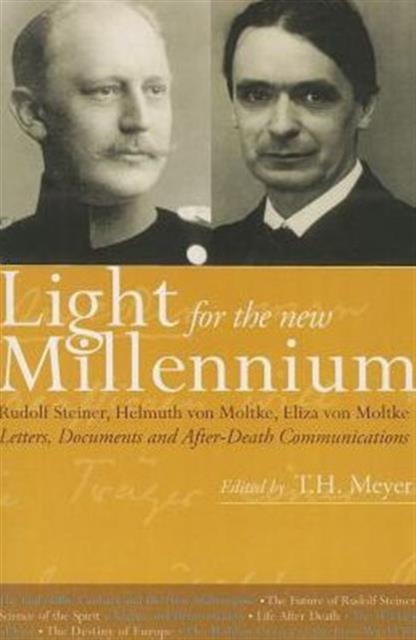 Light for the New Millennium : Letters, Documents and After-Death ...