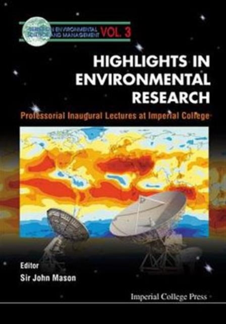 Highlights In Environmental Research, Professorial Inaugural Lectures ...