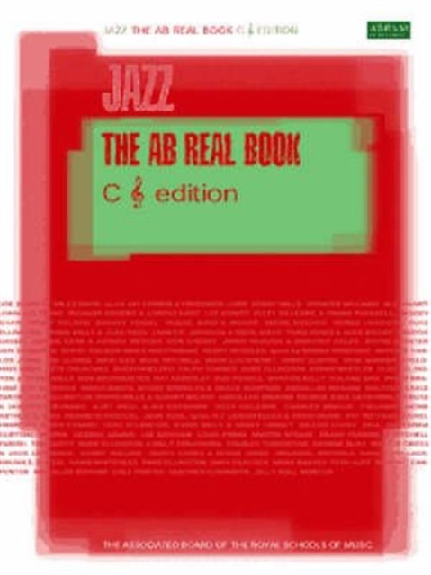 The AB Real Book, C Treble clef (North American edition) : North ...