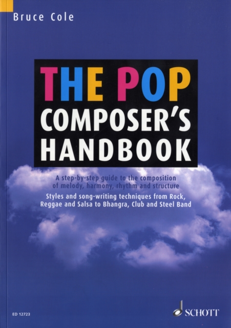 The Pop Composer's Handbook : A Step-by-Step Guide to the Composition ...