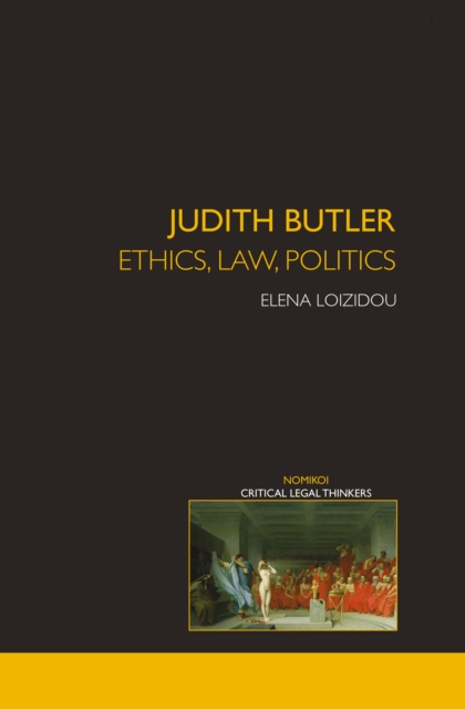 Judith Butler: Ethics, Law, Politics: Elena (Birkbeck, University of ...