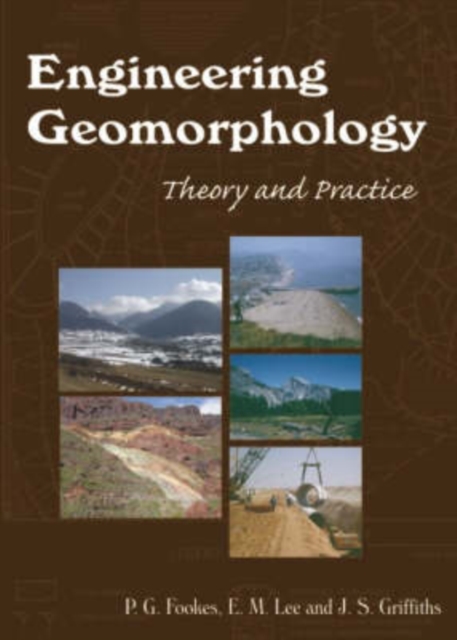 Engineering Geomorphology : Theory and Practice: P. G. Fookes ...